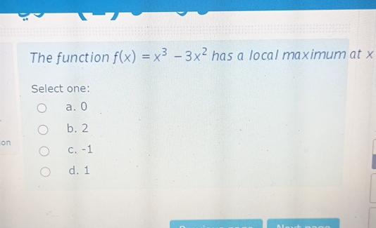 Solved The function f(x)=x3-3x2 ﻿has a local maximum at | Chegg.com