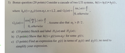 Solved Bonus question (20 ﻿points) ﻿Consider a cascade of | Chegg.com