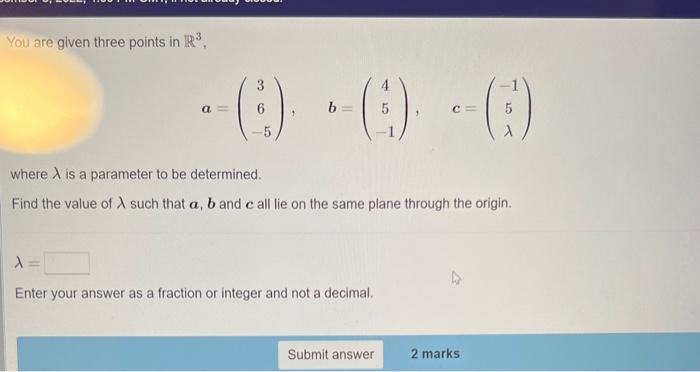 Solved You are given three points in R3, | Chegg.com