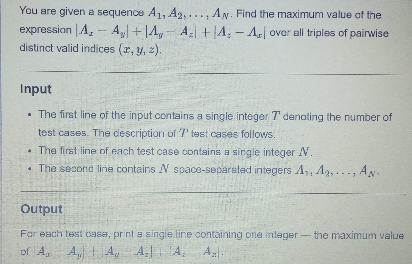 Solved You are given a sequence A1, A2, ..., An. Find the | Chegg.com