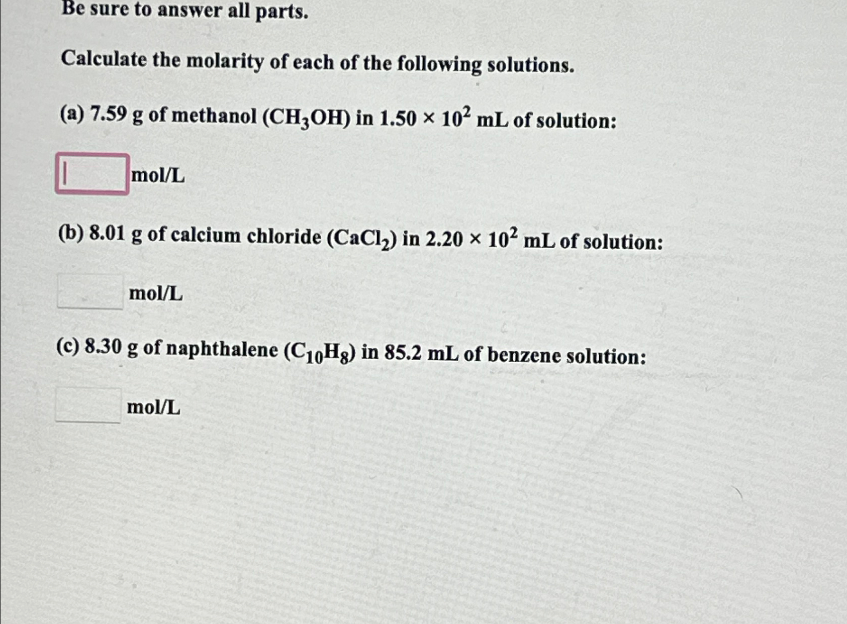 Be sure to answer all parts.Calculate the molarity of | Chegg.com