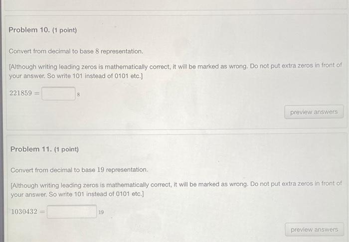 Solved Problem 10. (1 point) Convert from decimal to base 8 | Chegg.com