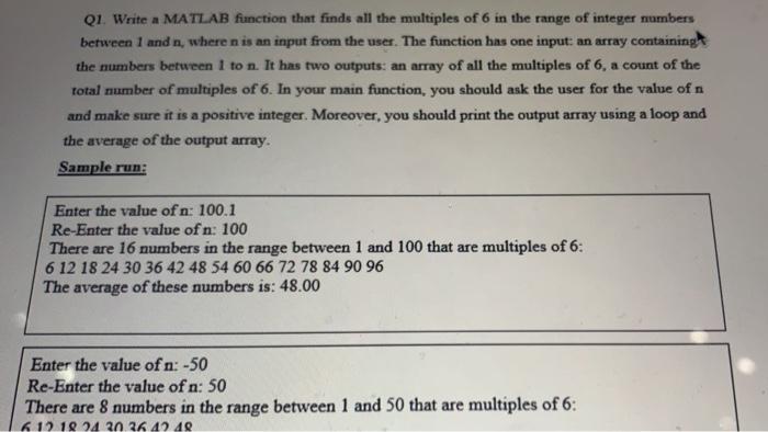Solved Ql Write A Matlab Function That Finds All The
