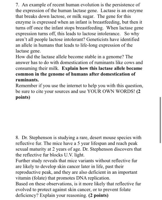 Solved 7. An example of recent human evolution is the | Chegg.com