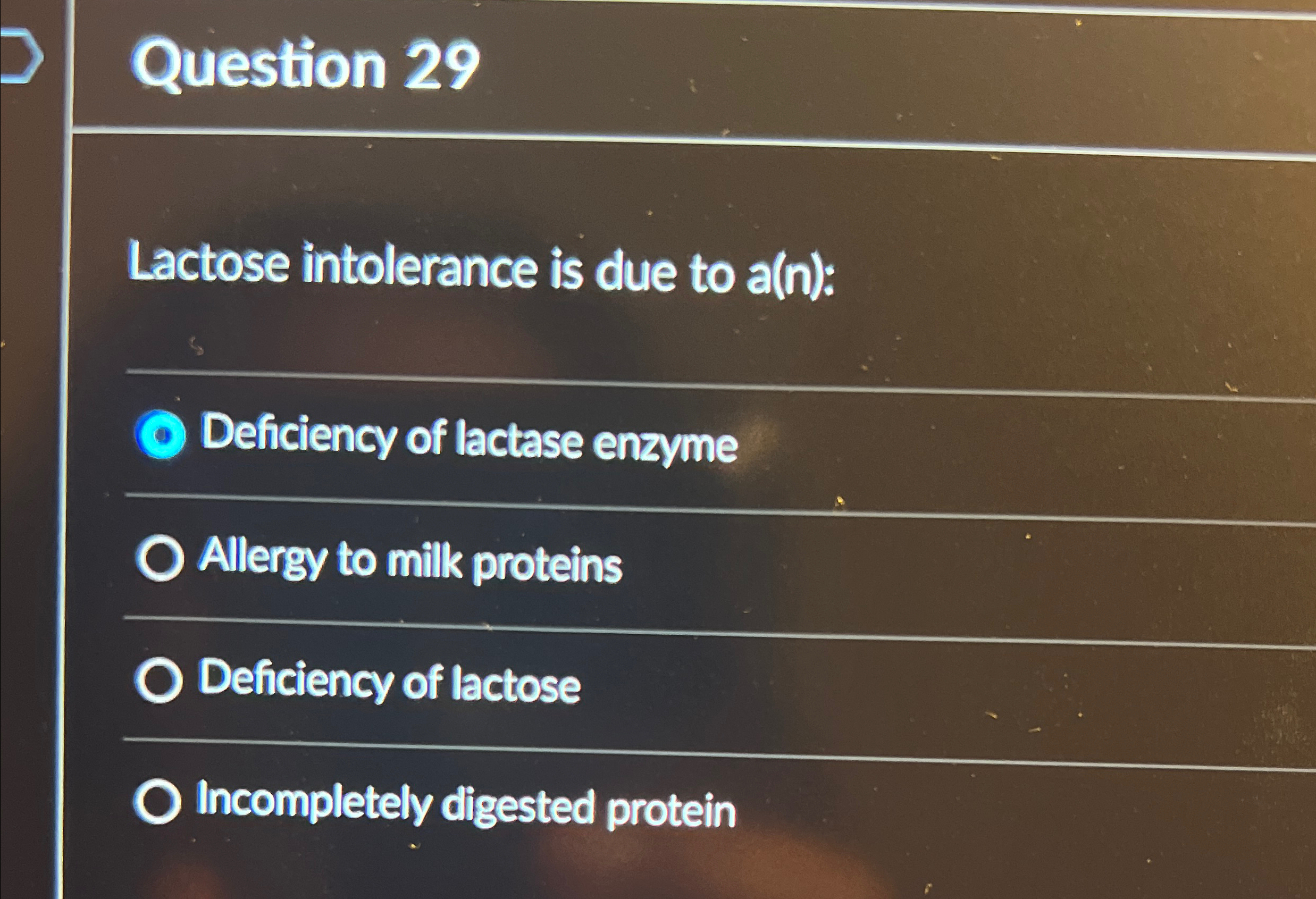 Solved Lactose intolerance is due to a(n):Deficiency of | Chegg.com