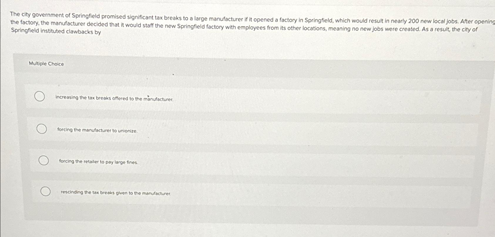 Solved The city government of Springfield promised | Chegg.com