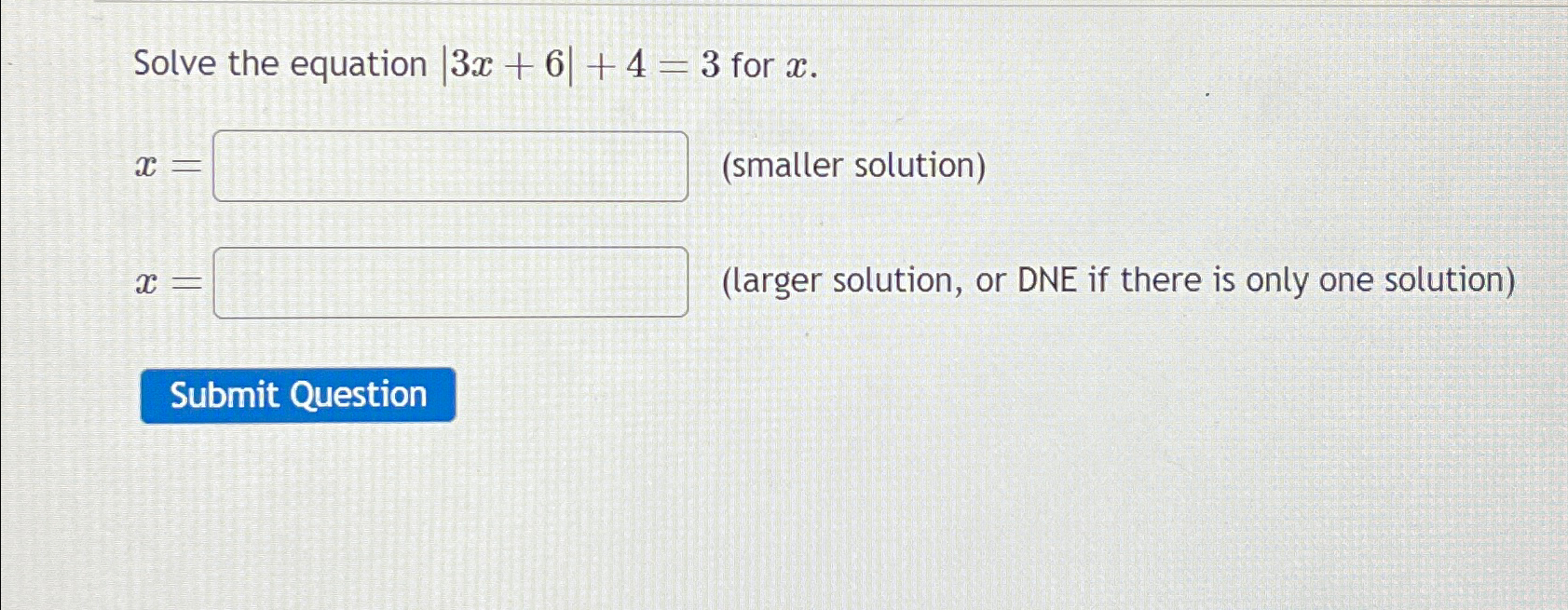 Solved Solve The Equation 3x 6 4 3 ﻿for X X Smaller