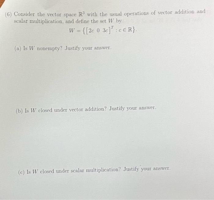 Solved 6) Consider the vector space R3 with the usual | Chegg.com