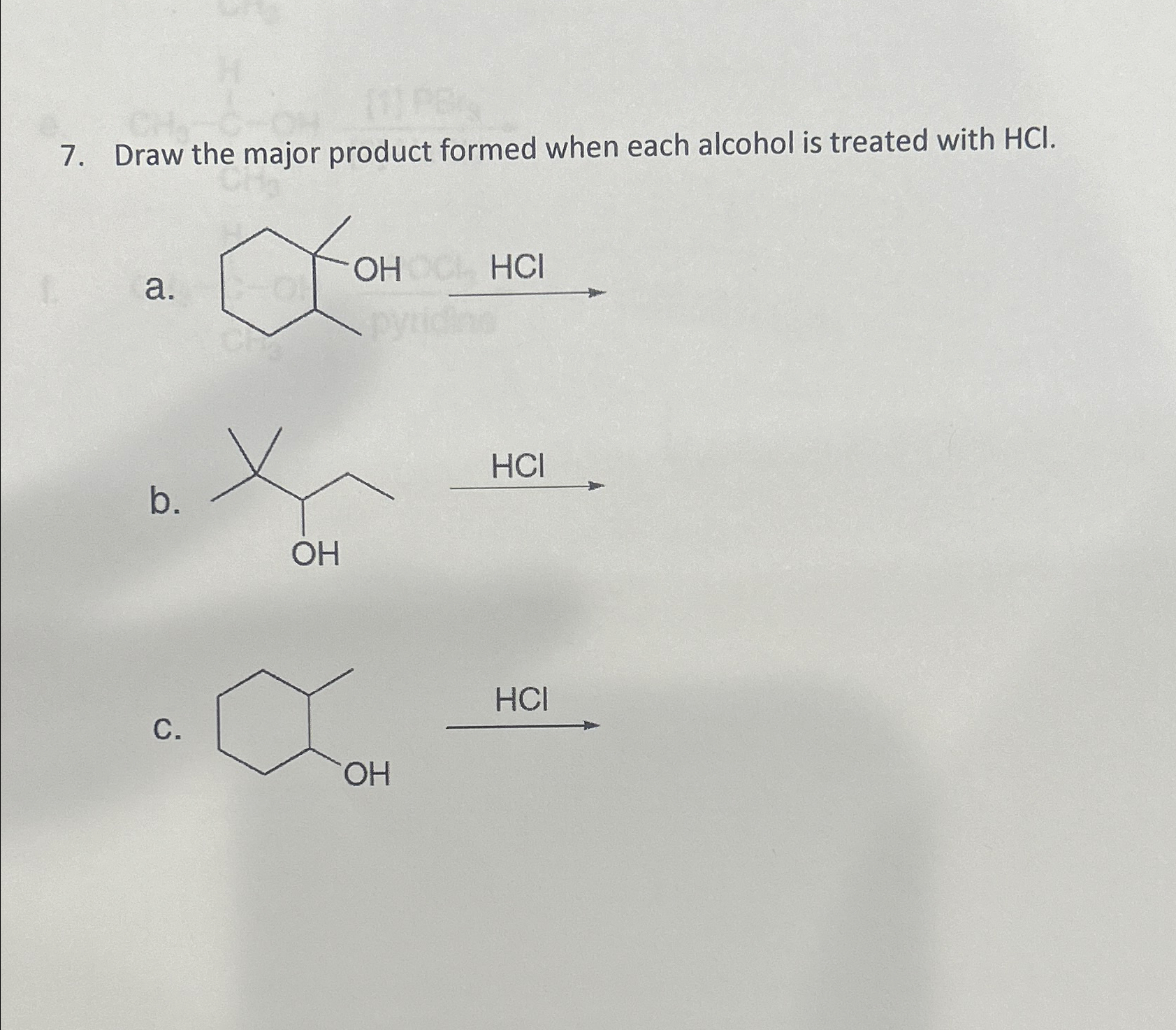 Solved Draw the major product formed when each alcohol is | Chegg.com