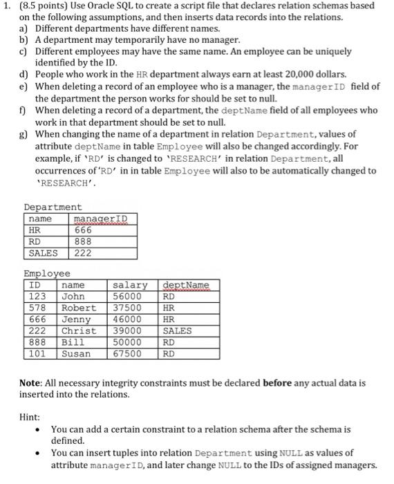 Solved 1 85 Points Use Oracle Sql To Create A Script