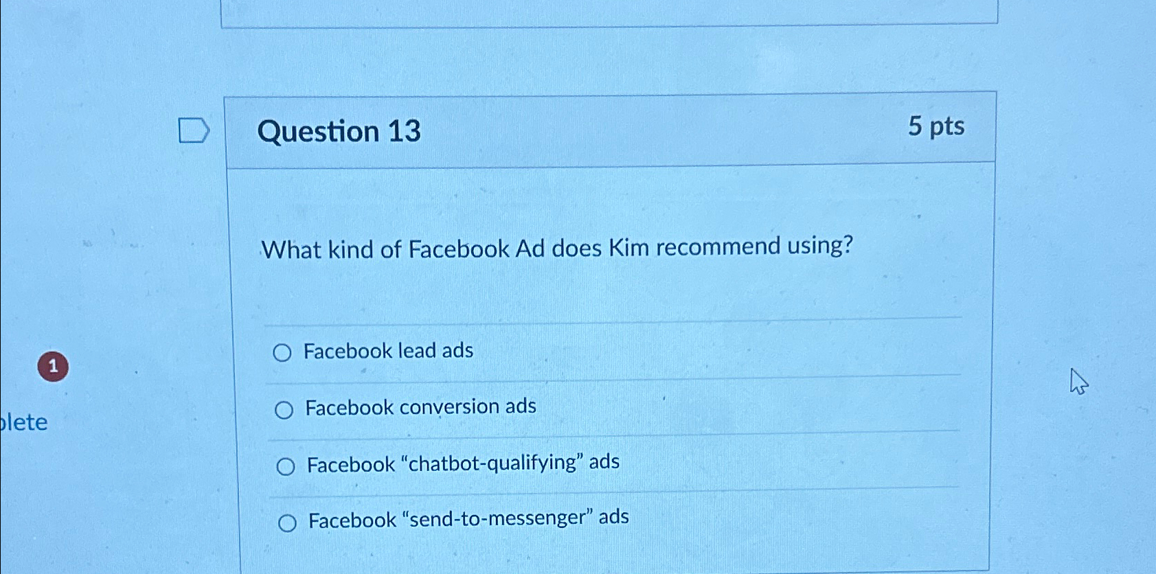 Solved Question 135 ﻿ptsWhat kind of Facebook Ad does Kim | Chegg.com