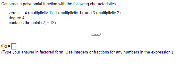 Solved Construct a polynomial function with the following | Chegg.com