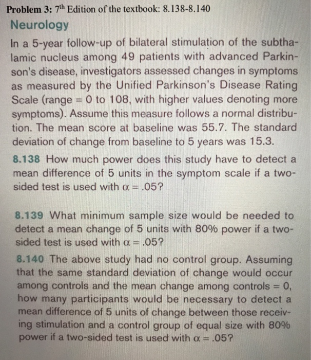 Solved Problem 3: 7th Edition of the textbook: 8.138-8.140 | Chegg.com