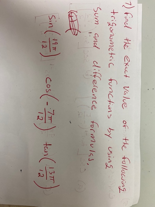 Solved 7) find the exact value of the following | Chegg.com