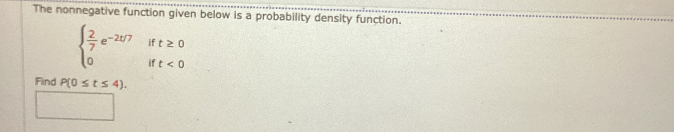 Solved The nonnegative function given below is a probability | Chegg.com Solved The nonnegative function given below is a probability | Chegg.com