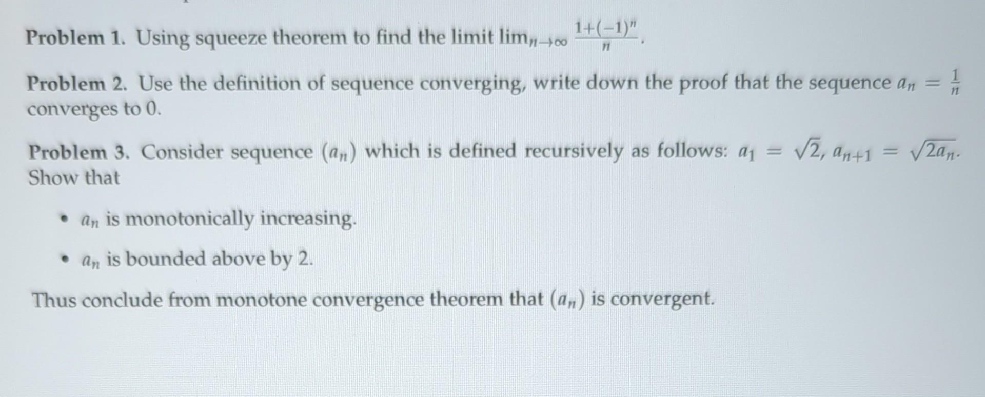 Solved Problem 1. Using squeeze theorem to find the limit | Chegg.com