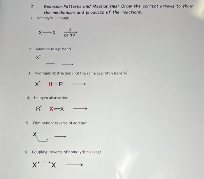 Solved I. Reaction Patterns and Mechanisms: Draw the correct | Chegg.com