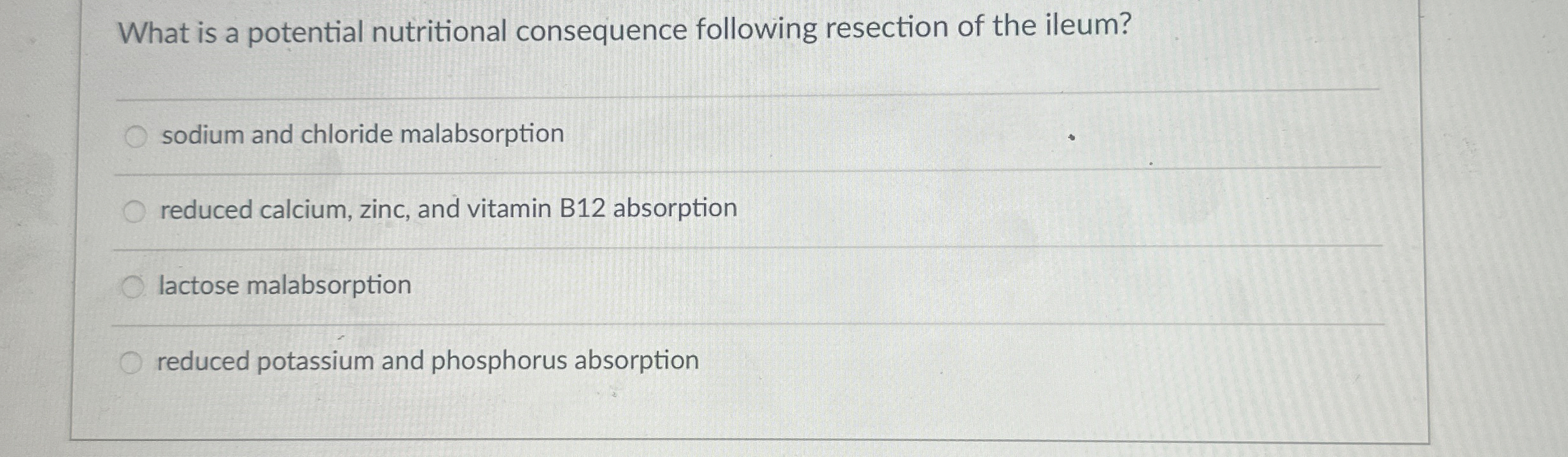 Solved What is a potential nutritional consequence following | Chegg.com