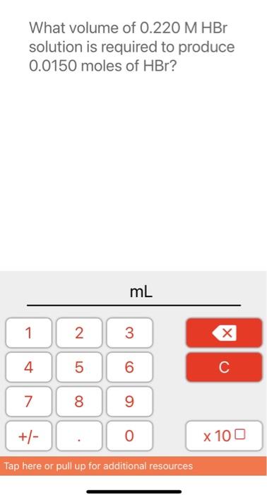 Solved What volume of 0.220 M HBr solution is required to | Chegg.com