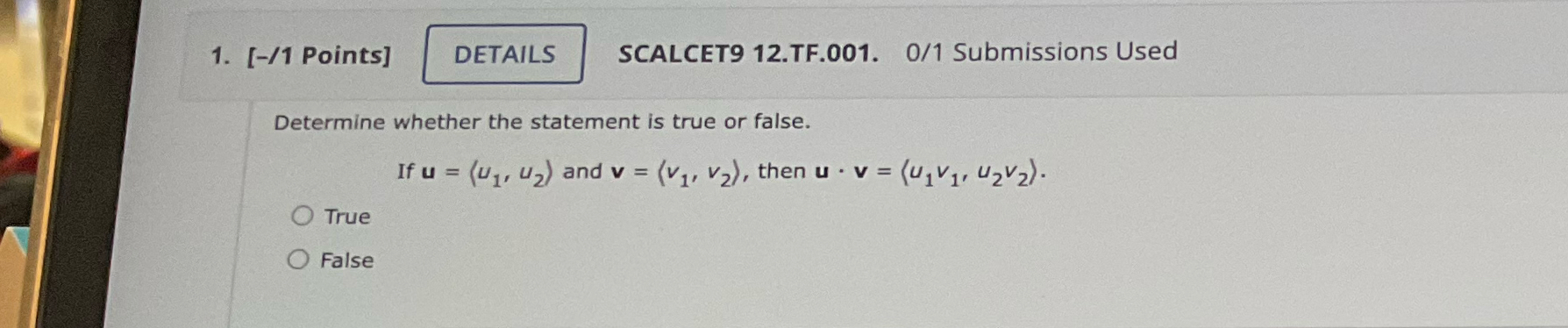 Solved [-/1 ﻿Points]SCALCET9 12.TF.001. 0/1 ﻿Submissions | Chegg.com