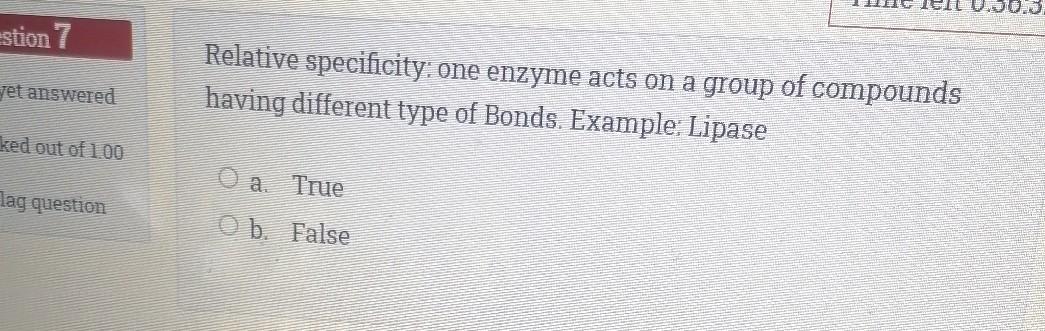 Solved estion 7 Relative specificity: one enzyme acts on a | Chegg.com