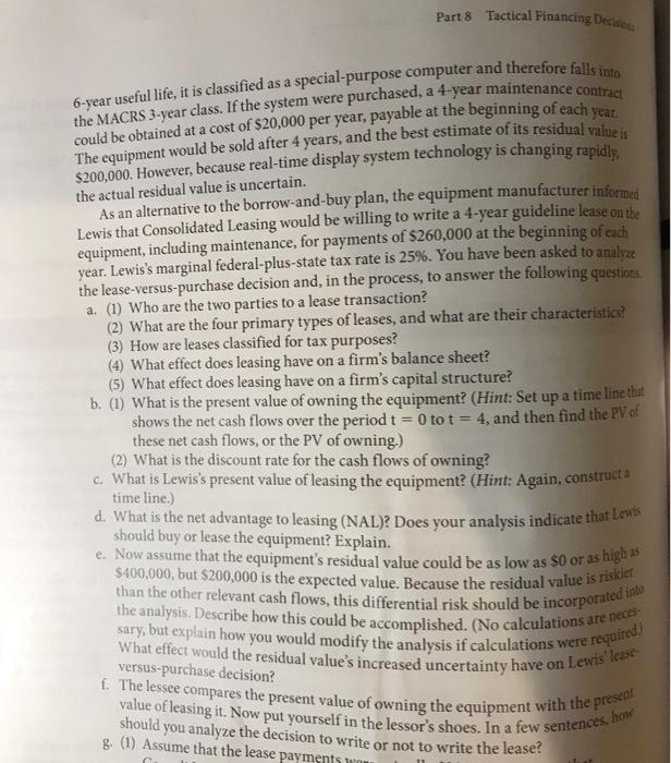 Lewis Securities Inc. has decided to acquire a new | Chegg.com