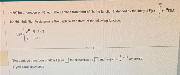 Solved Let f(t) be a function on [0,∞). The Laplace | Chegg.com