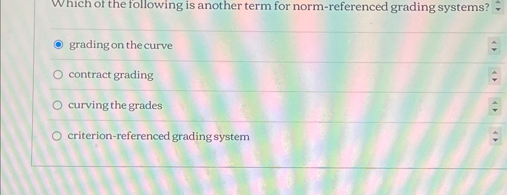 Solved Which of the following is another term for | Chegg.com