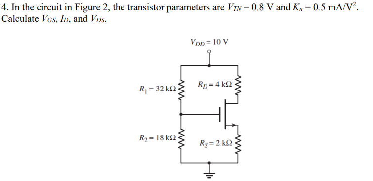 Solved In the circuit in Figure 2, ﻿the transistor | Chegg.com