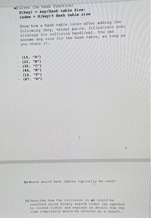 Solved a) Given the hash function: B( key )=key/ Hash table | Chegg.com