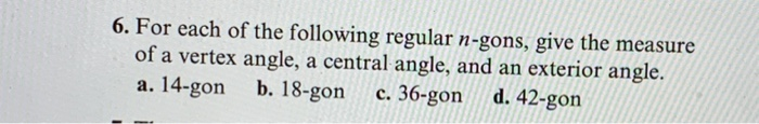 Solved 6. For each of the following regular n-gons, give the | Chegg.com