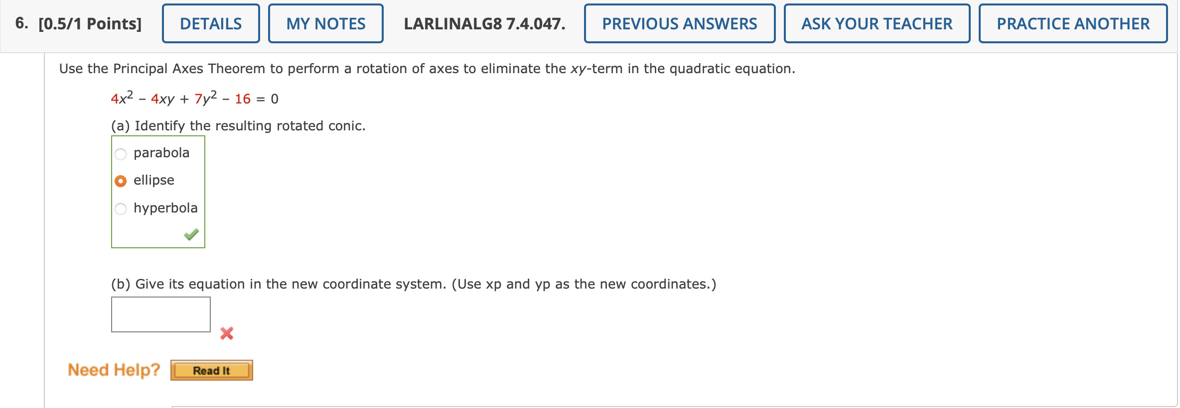 Solved Use the Principal Axes Theorem to perform a rotation | Chegg.com