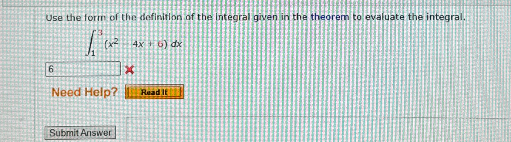 Solved Use the form of the definition of the integral given | Chegg.com
