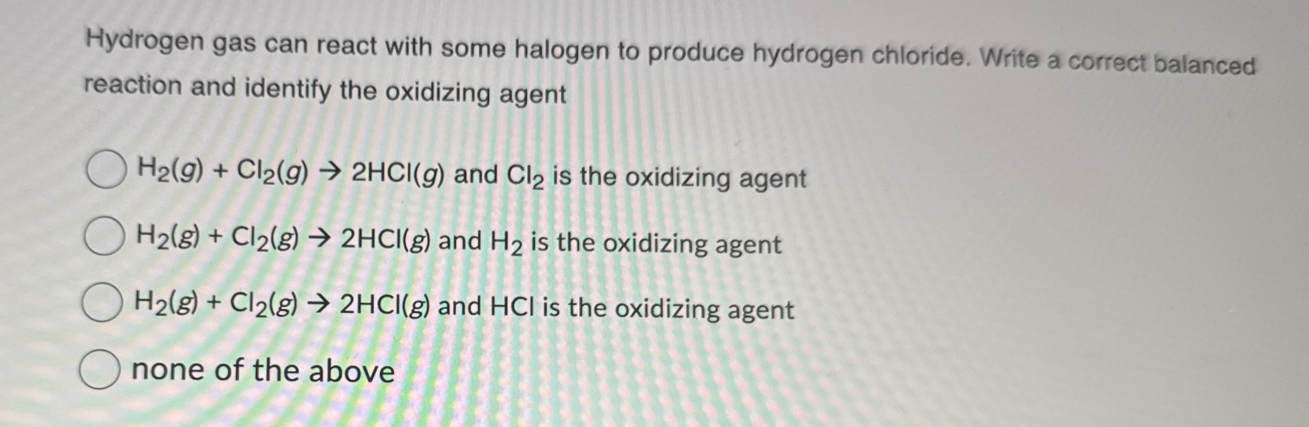 High Quality Solution Hydrogen Gas Can React With Some Halogen To 1667