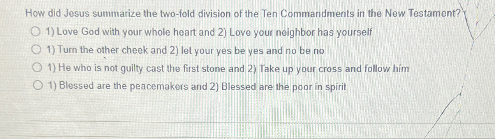 Solved How did Jesus summarize the two-fold division of the | Chegg.com