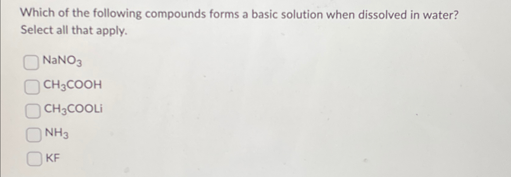 Solved Which of the following compounds forms a basic | Chegg.com