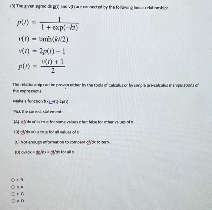Solved (3) The given sigmoids p(t) and v(t) are connected by | Chegg.com