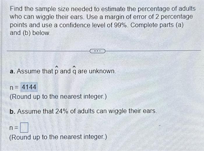 Solved Find the sample size needed to estimate the | Chegg.com