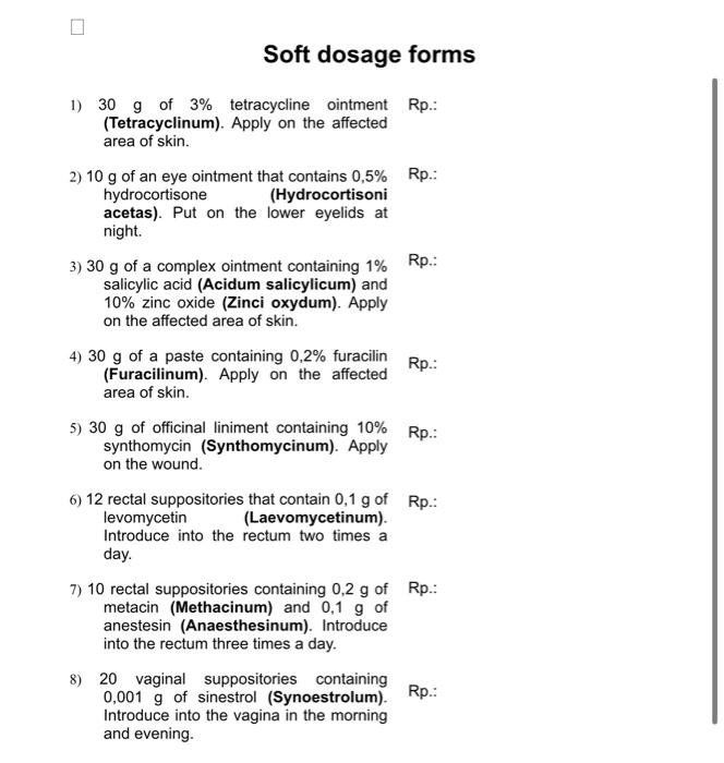 Solved Soft dosage forms 1) 30 g of 3% tetracycline ointment | Chegg.com