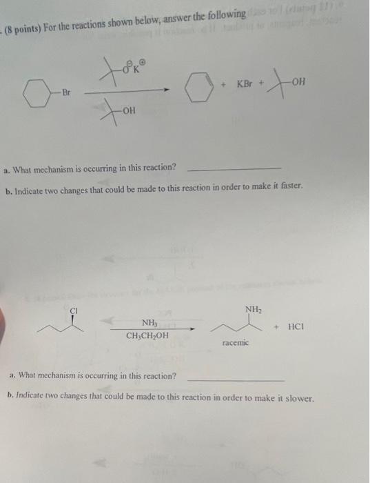 Solved (8 points) For the reactions shown below, answer the | Chegg.com