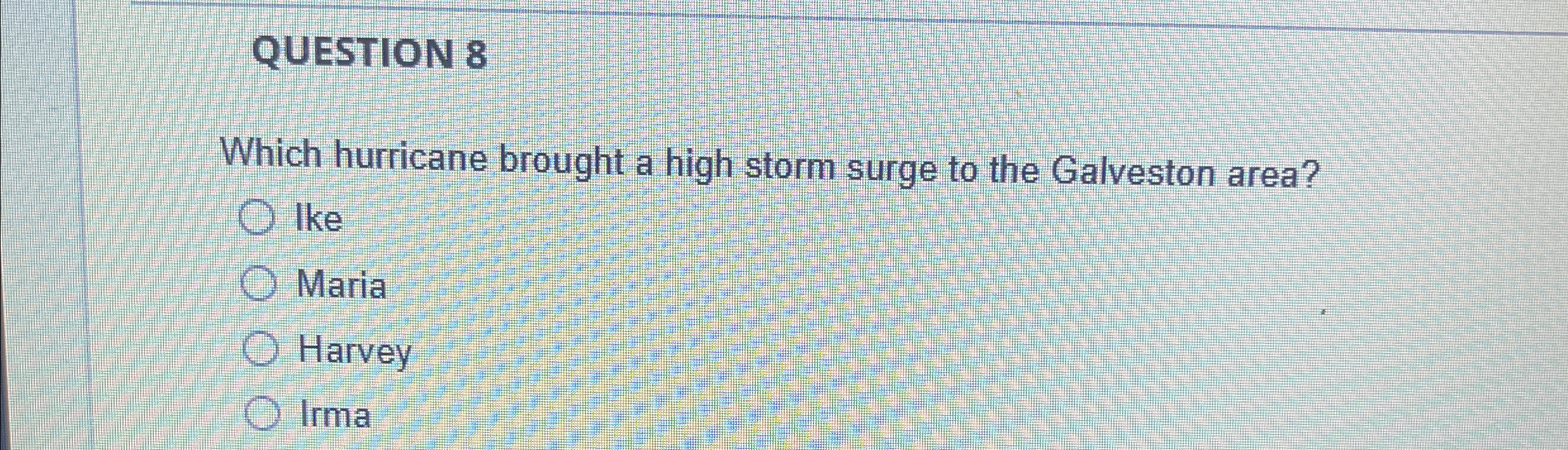 Solved QUESTION 8Which hurricane brought a high storm surge | Chegg.com