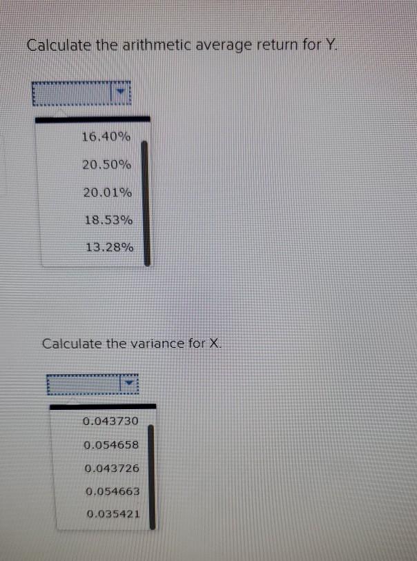 Solved Using the following returns, calculate the arithmetic | Chegg.com