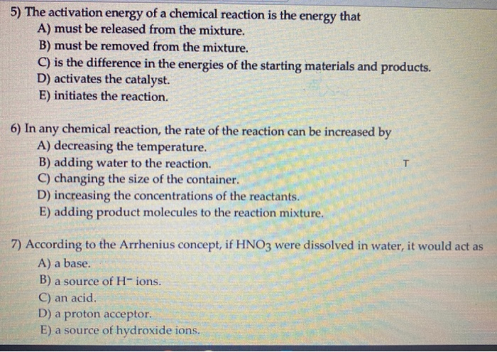 Solved 5) The activation energy of a chemical reaction is | Chegg.com