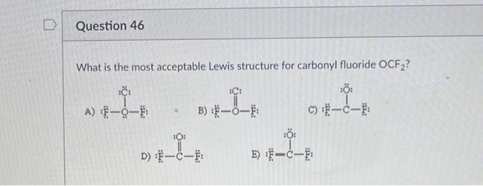 Solved Question 46 What is the most acceptable Lewis | Chegg.com