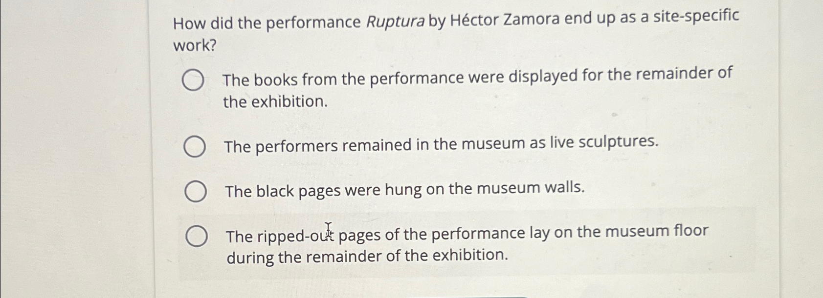 Solved How did the performance Ruptura by Héctor Zamora end | Chegg.com