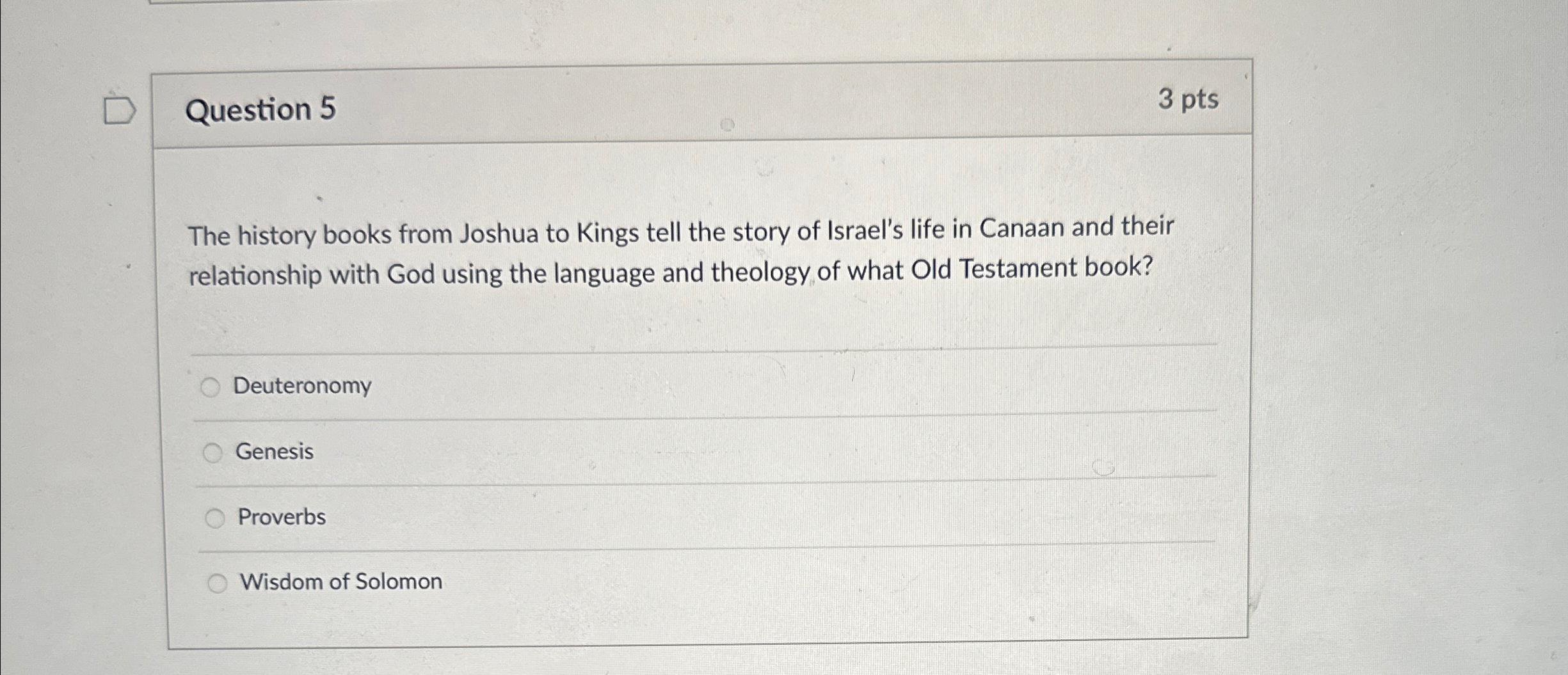 Solved Question 53 ﻿ptsThe history books from Joshua to | Chegg.com