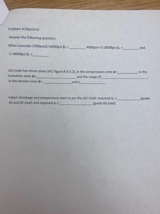 Solved Problem 4(10points) Answer the following question: | Chegg.com
