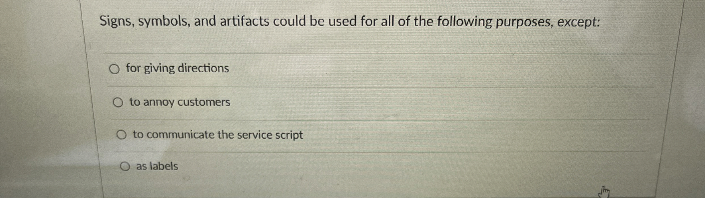 Solved Signs, symbols, and artifacts could be used for all | Chegg.com