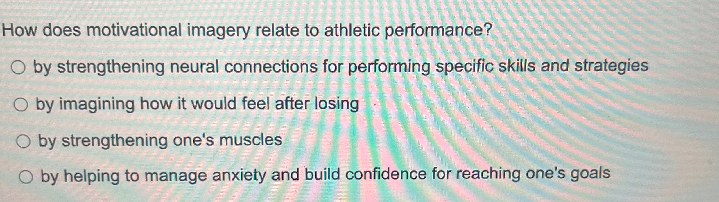 Solved How does motivational imagery relate to athletic | Chegg.com