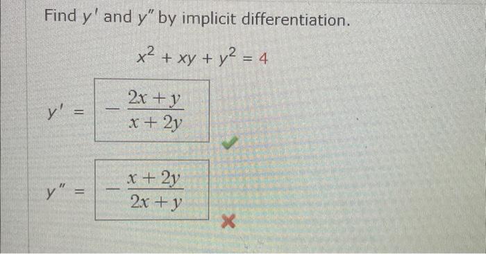 Solved Find y′ and y′′ by implicit differentiation. | Chegg.com